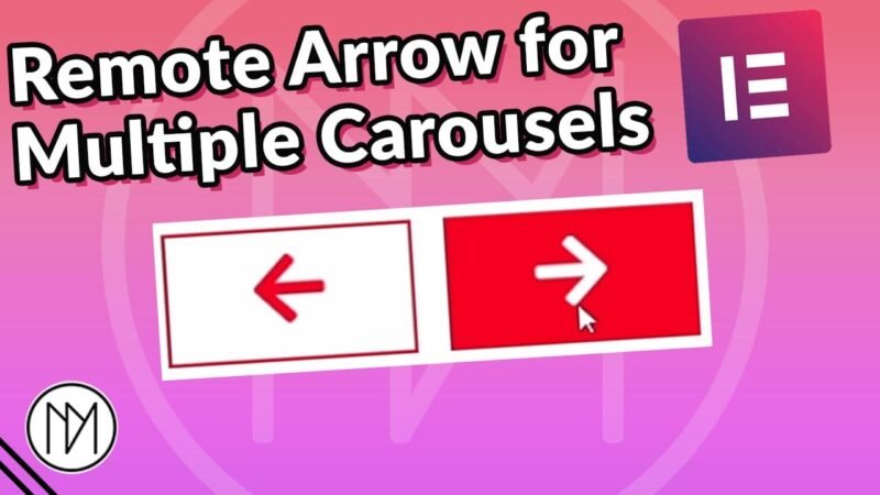 Single Remote Arrows for Multiple Carousels - Elementor Tutorial ...
