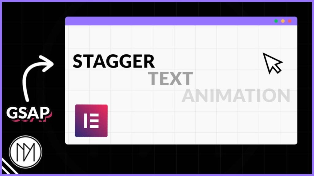 Create Stagger Text Animation with Elementor and GSAP - DMmotionarts