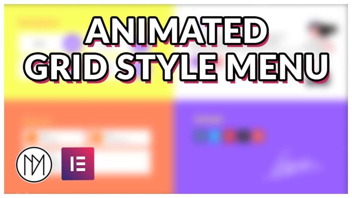 Grid Style Animated Menu - Elementor and GSAP Tutorial - DMmotionarts